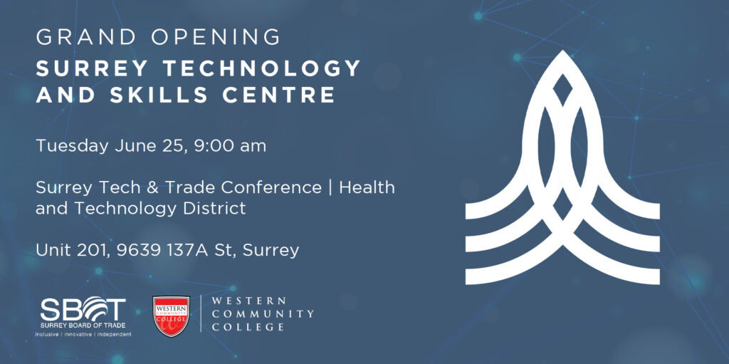 Surrey Board of Trade and Western Community College Open Surrey ...